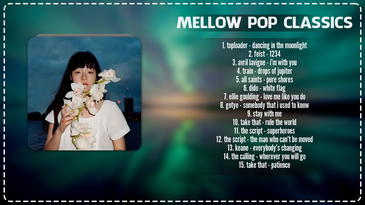 Mellow Pop Classics - Greatest Hits ~ Best Songs Music Hits Collection ...