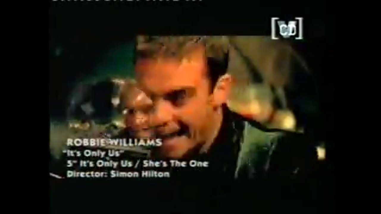 Robbie Williams - It's Only Us (Channel V) - YouTube