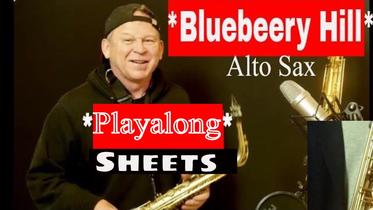 *Blueberry Hill* (Fats Domino) Saxophon Solo Backingtrack/Play along ...
