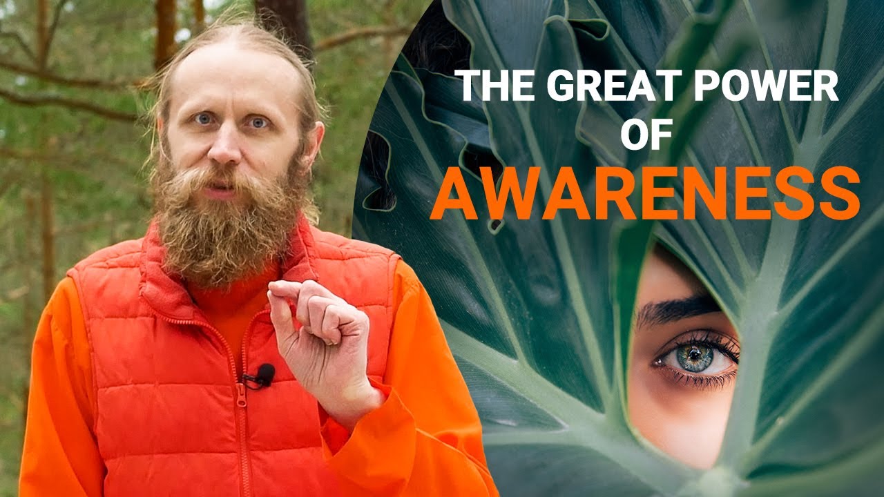 THE GREAT POWER OF AWARENESS - YouTube