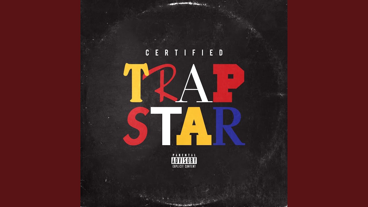 Certified Trapstar - YouTube