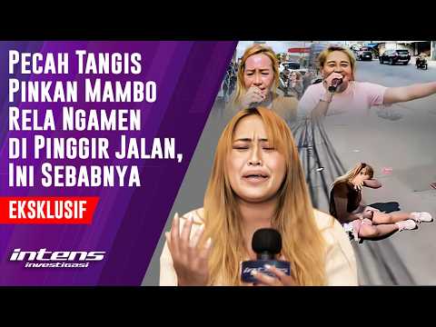 Pecah Tangis Pinkan Mambo Rela Ngamen di Pinggir Jalan | Intens Investigasi | Eps 6509