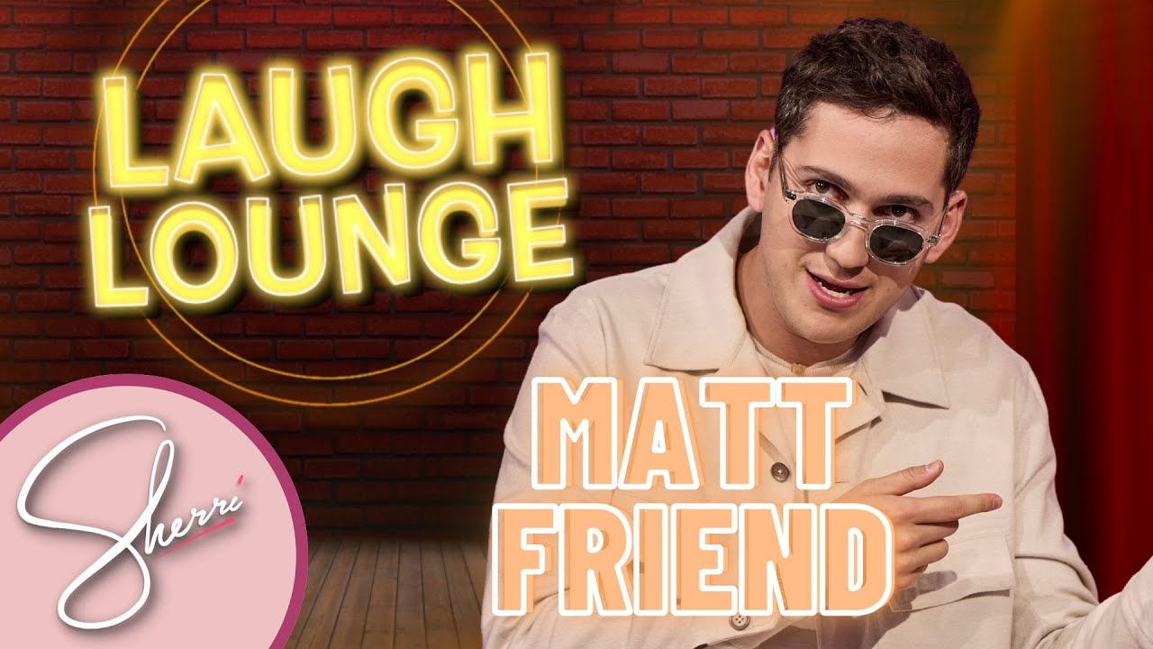 Matt Friend | Laugh Lounge - YouTube