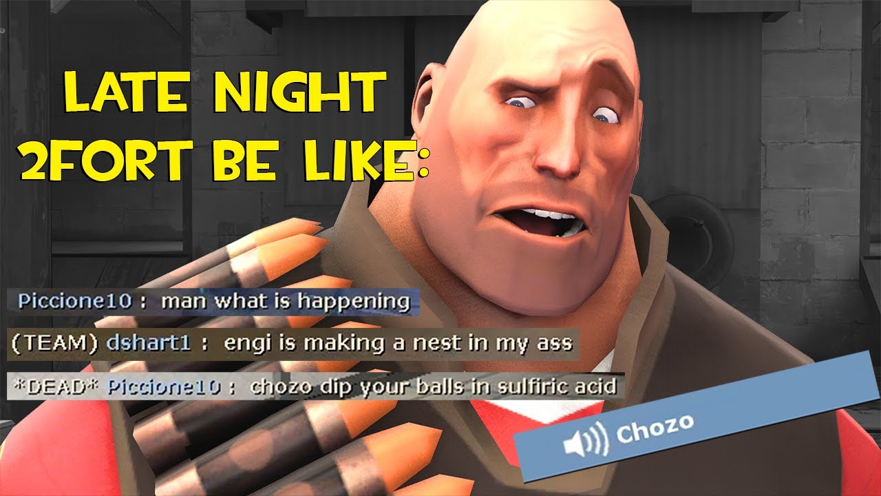 How it FEELS to play late night 2Fort | TF2 - YouTube
