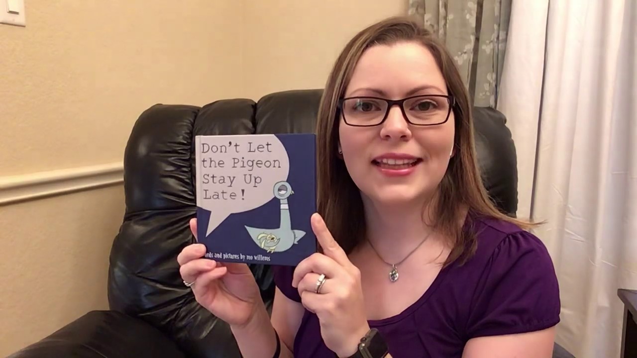Mrs. Reed reads Don’t Let the Pigeon Stay Up Late by Mo Willems - YouTube