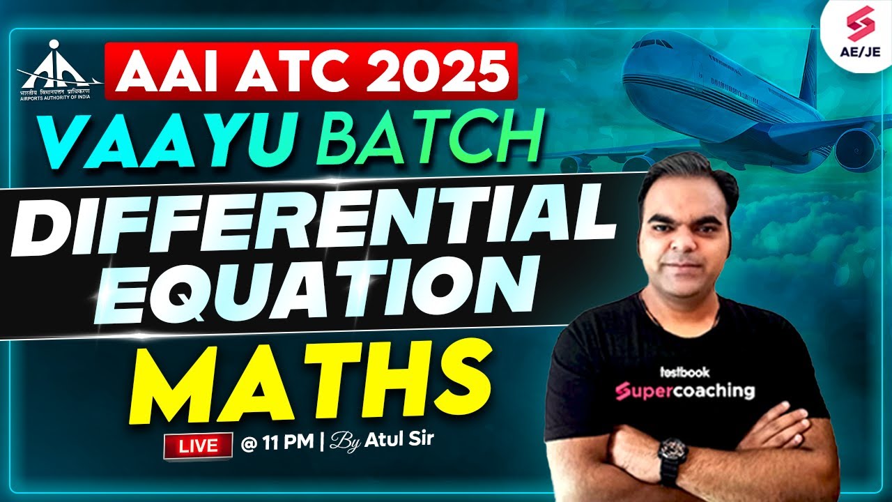 AAI ATC 2025 Preparation | AAI ATC Maths Classes | Differential ...