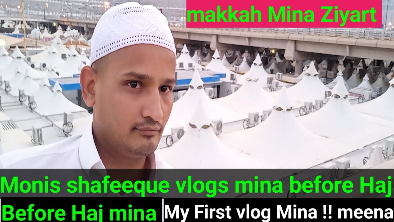 meena Hajj video Makkah !! Mina Meena Hajj Mena Haji Mina 2023 Haj Haji ...