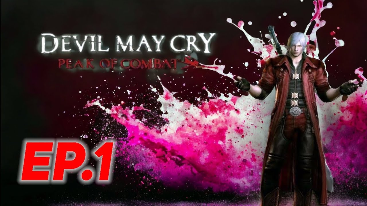 Devil May Cry Peak of Combat Gameplay Ep.1 (Tagalog) Rozki Game On ...