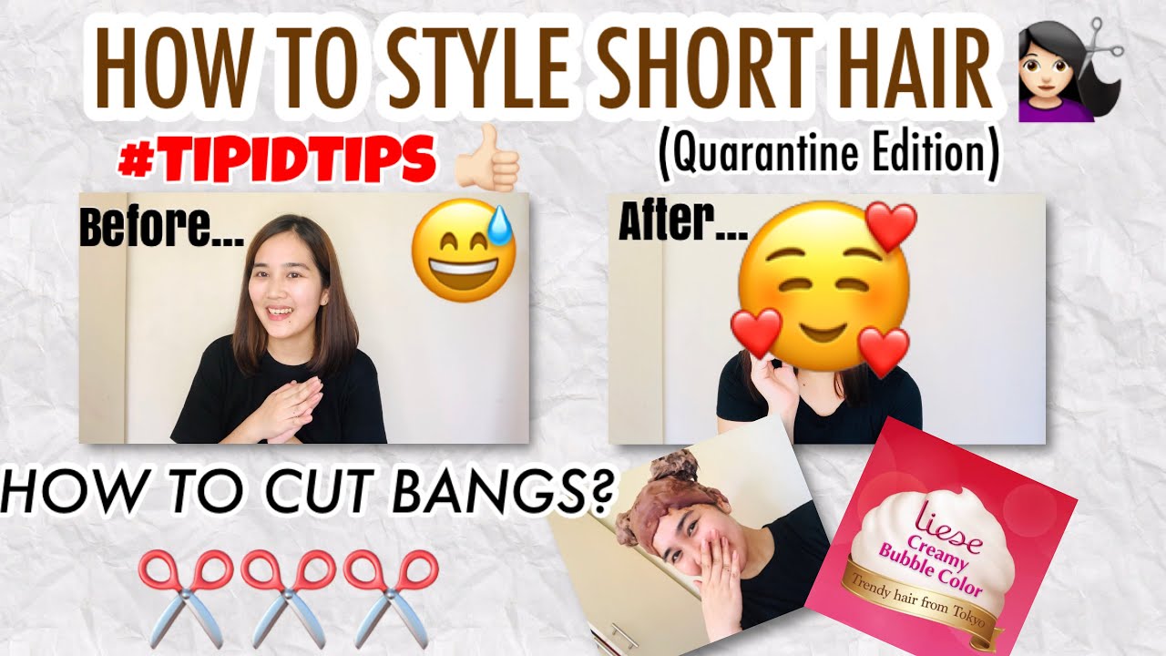#KCWednesdays 04 HOW TO STYLE SHORT HAIR | DIY HAIR COLOR BY LIESE | KC ...
