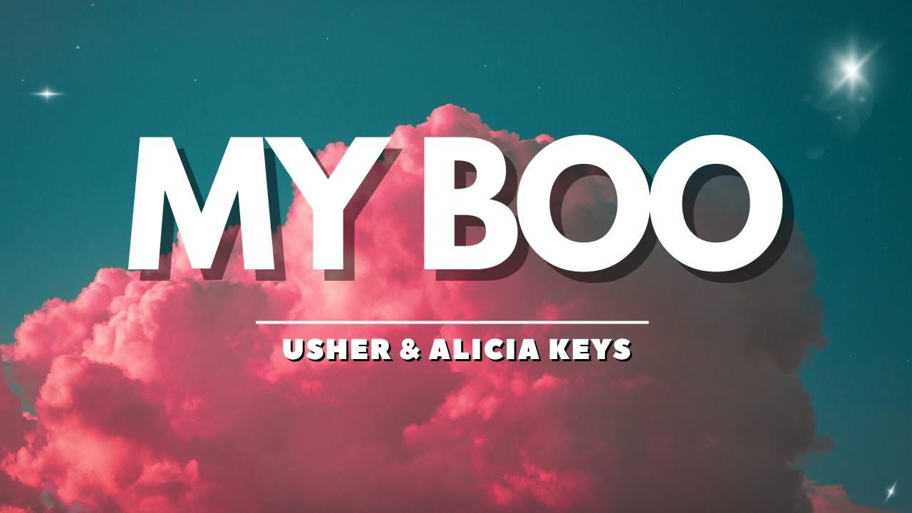 Usher - My Boo (Lyrics) ft. Alicia Keys (HQ) - YouTube
