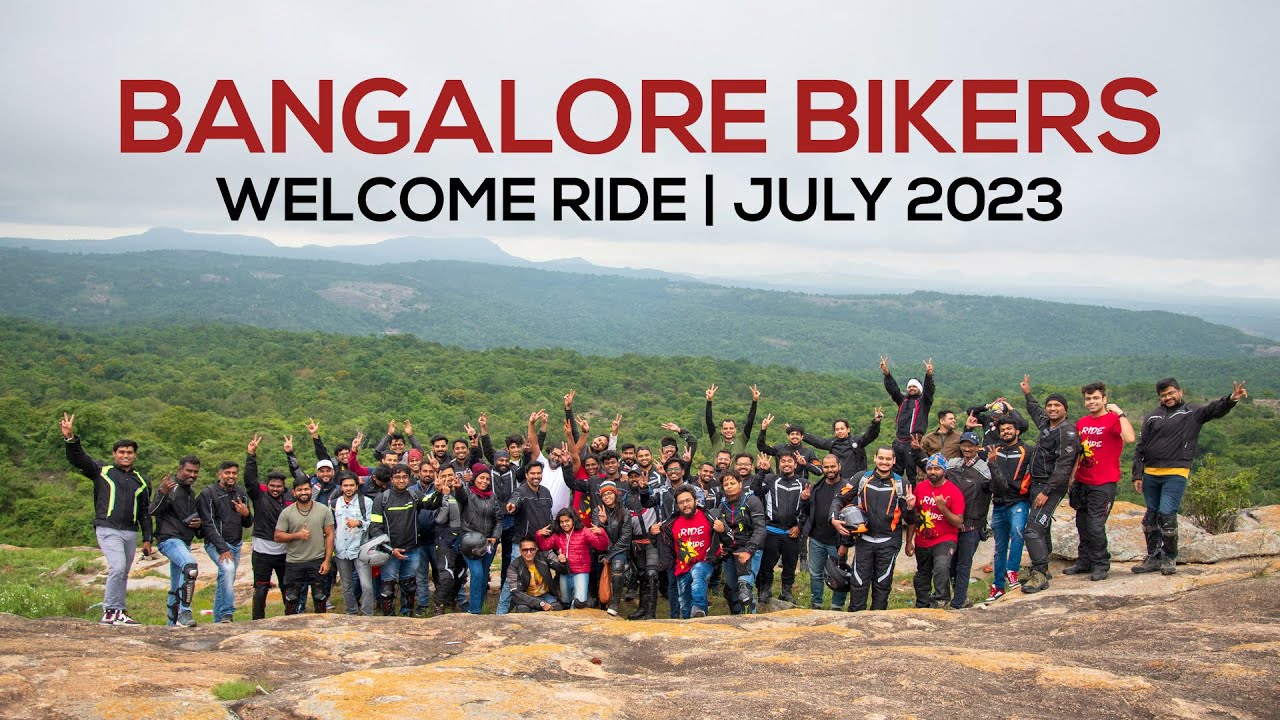 Bangalore Bikers July 2023 Welcome Ride | Places to visit near ...