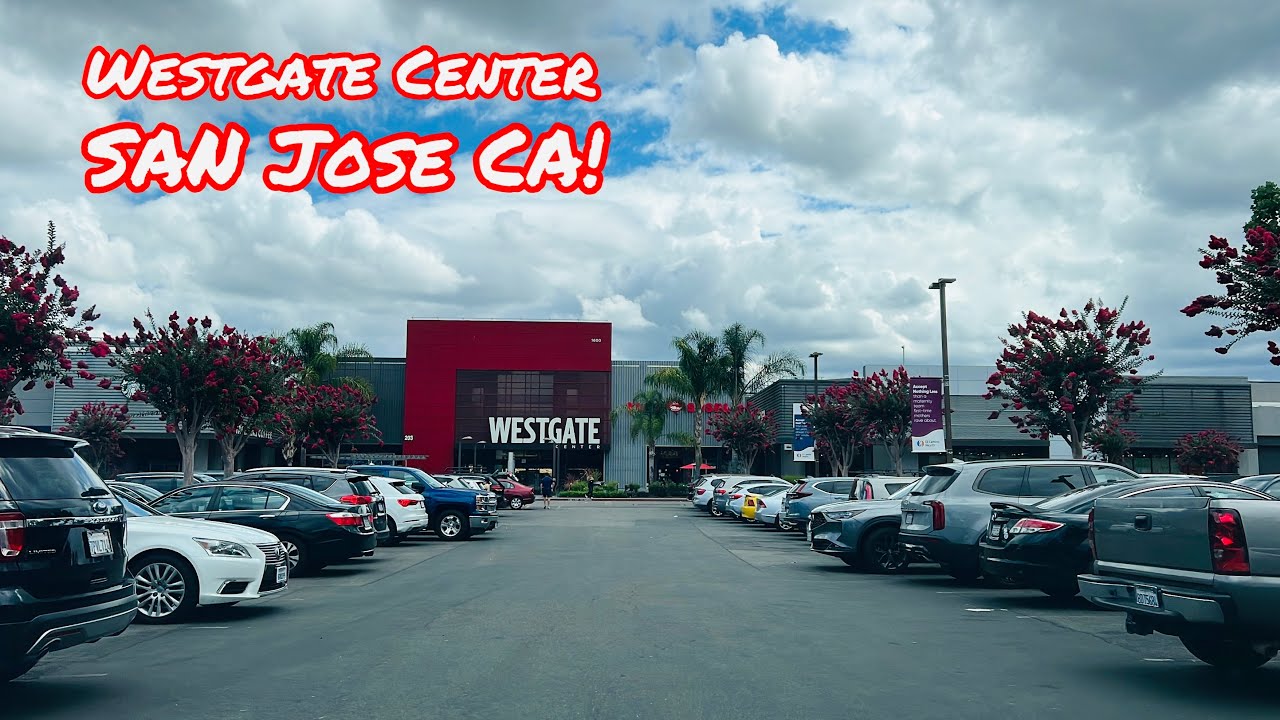 WESTGATE CENTER PARKING LOT TOUR IN SAN JOSE CALIFORNIA! - YouTube