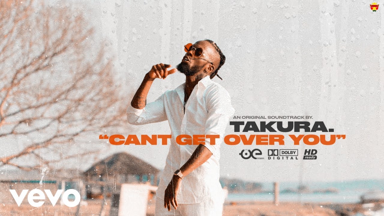 Takura - Can't Get Over You (Official Video) - YouTube