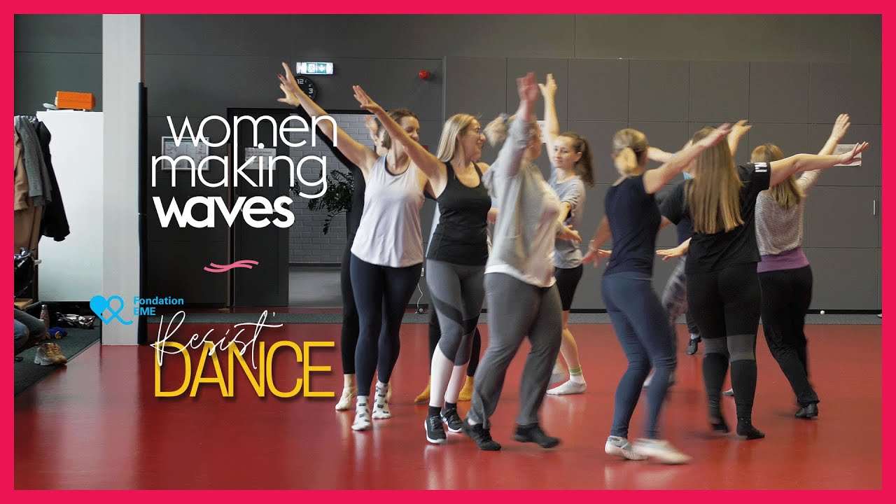 Resist'dance | Women Making Waves - YouTube