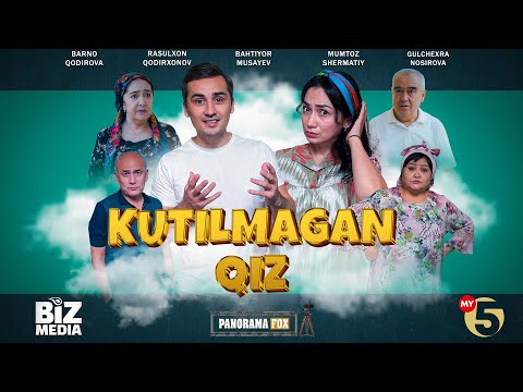 Kutilmagan qiz  (o'zbek kino) I Кутилмаган қиз (узбек кино)