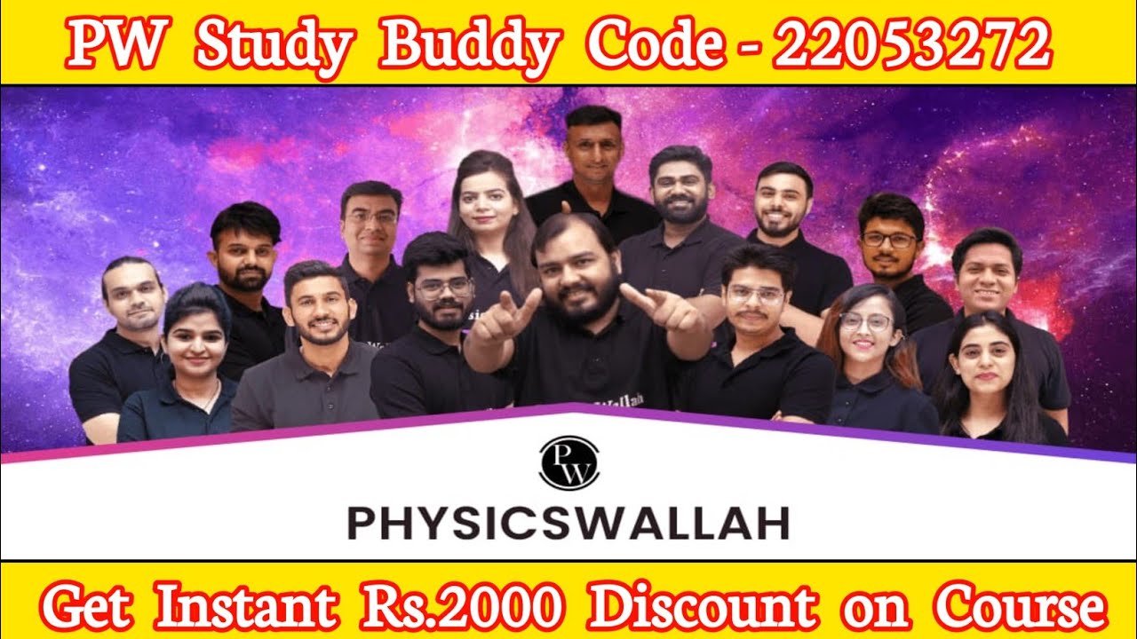 PW Study Buddy Code | Rs.2000 Off on your Course | PW Study Buddy Code ...