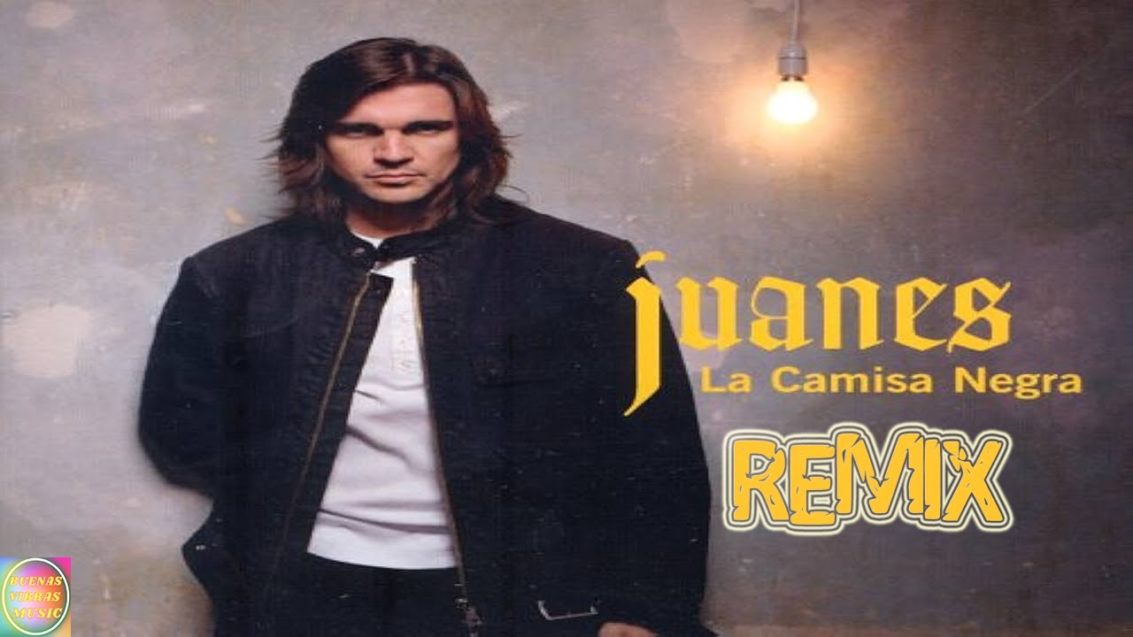 Juanes - La camisa negra (Remix 2024) | Nostálgicos - YouTube