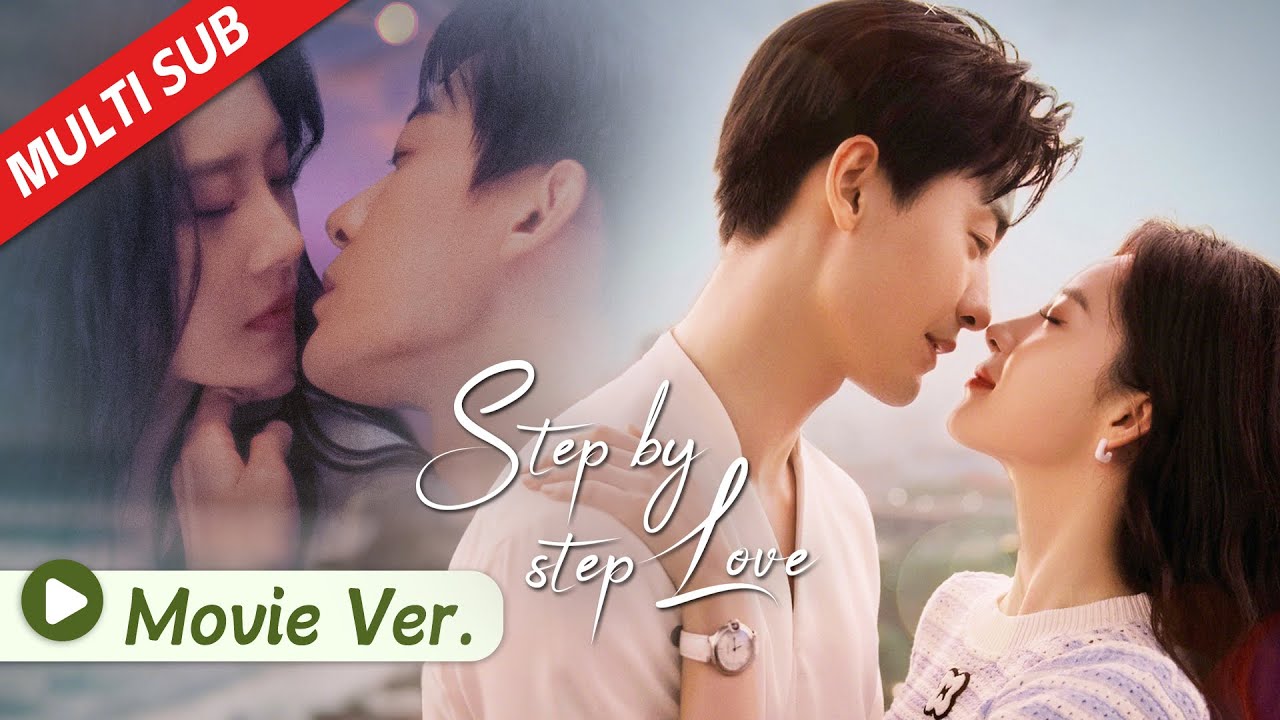 Movie: The CEO and Cinderella face nonstop love troubles | Step by Step ...