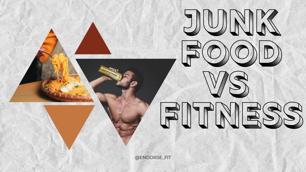 Junk food VS Fitness - YouTube