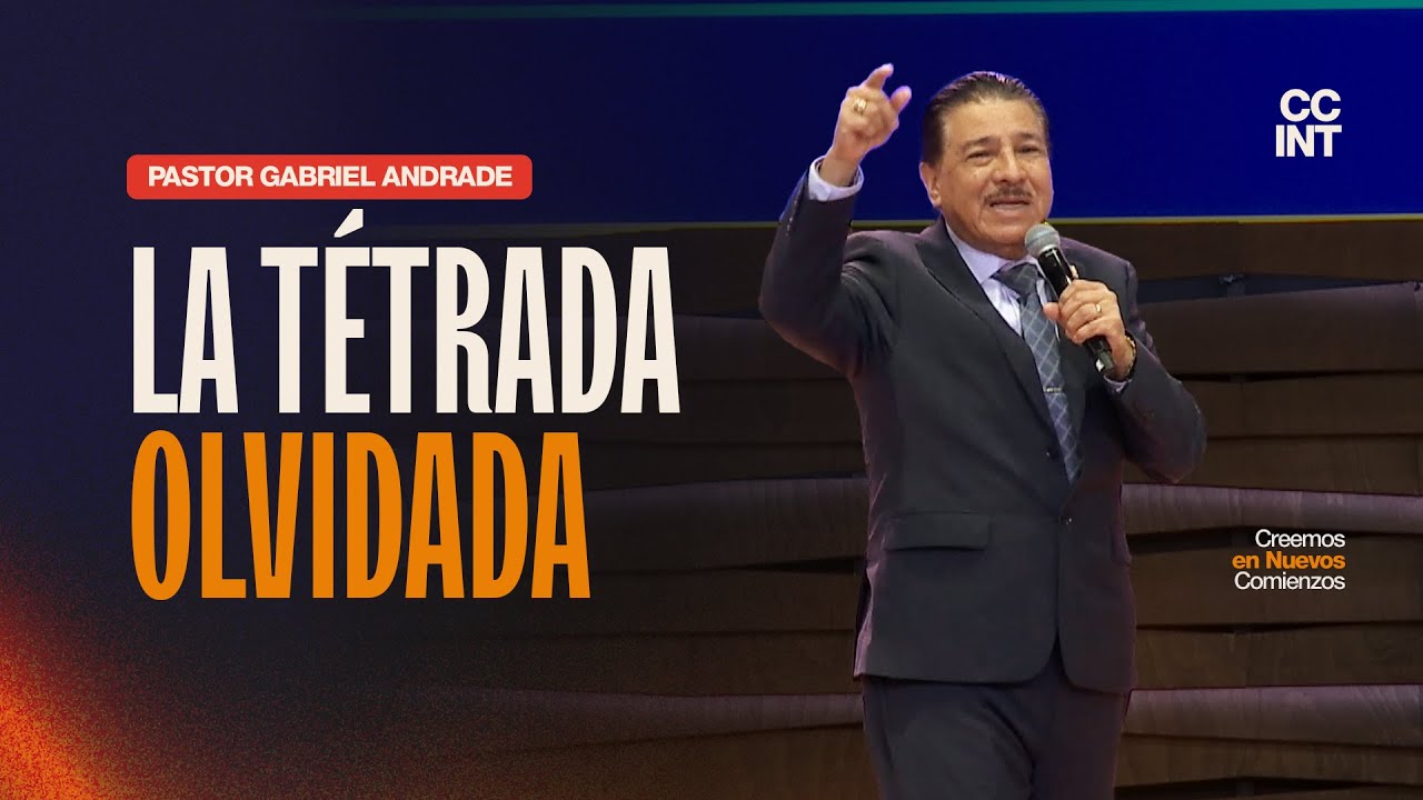 Pastor Gabriel Andrade - La Tétrada Olvidada - YouTube