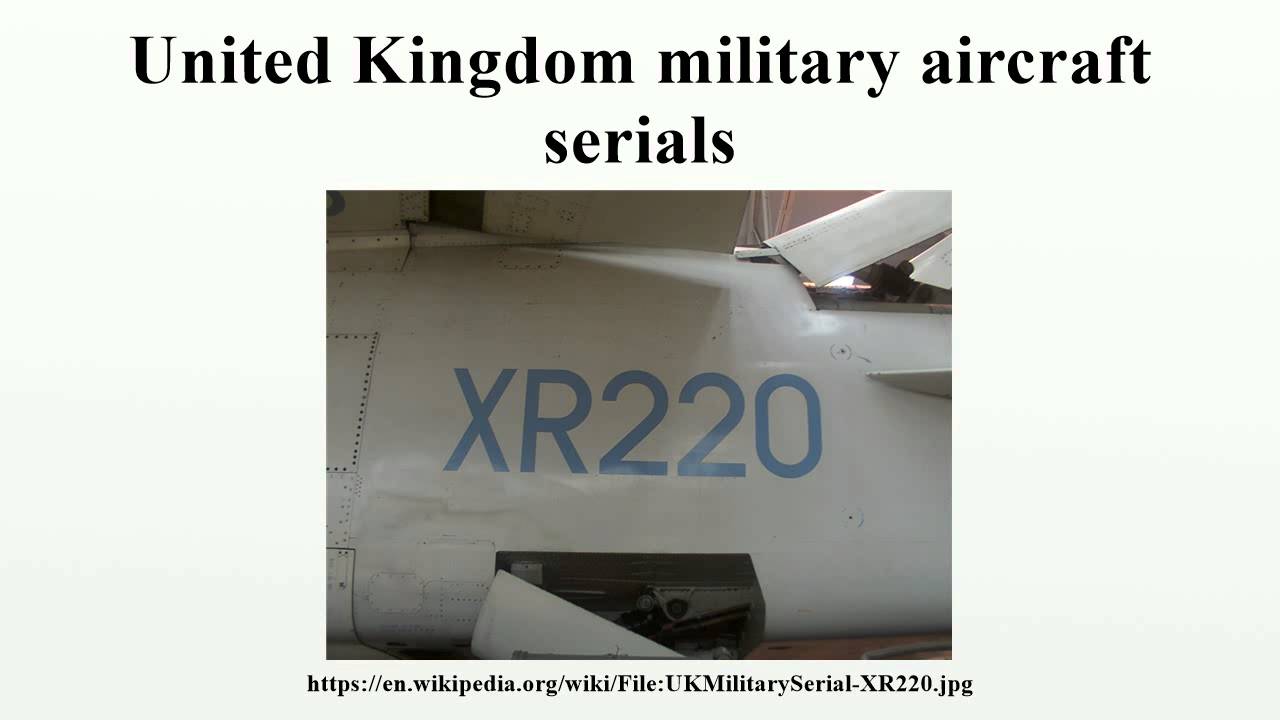 United Kingdom military aircraft serials - YouTube