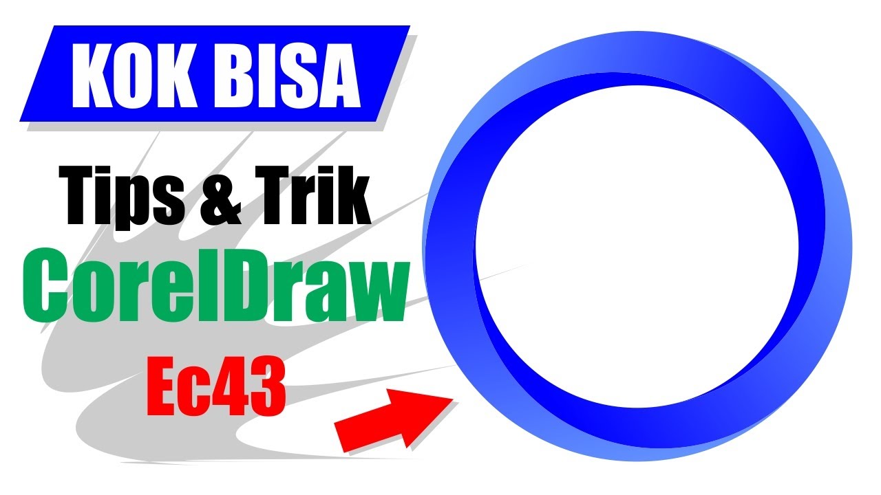 Tutorial coreldraw untuk pemula | Tips & Trik CorelDraw membuat Objeck ...