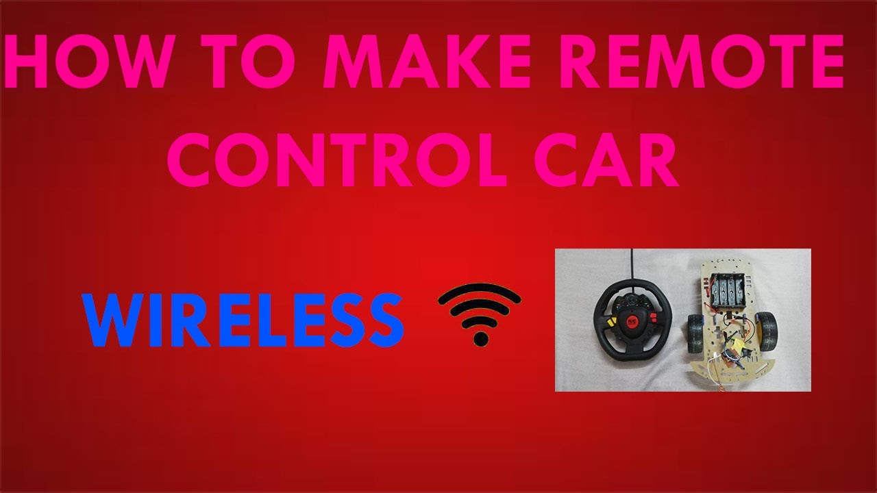 How To Make Wireless Remote Control Car In Tamil / Harins Creative Mind ...