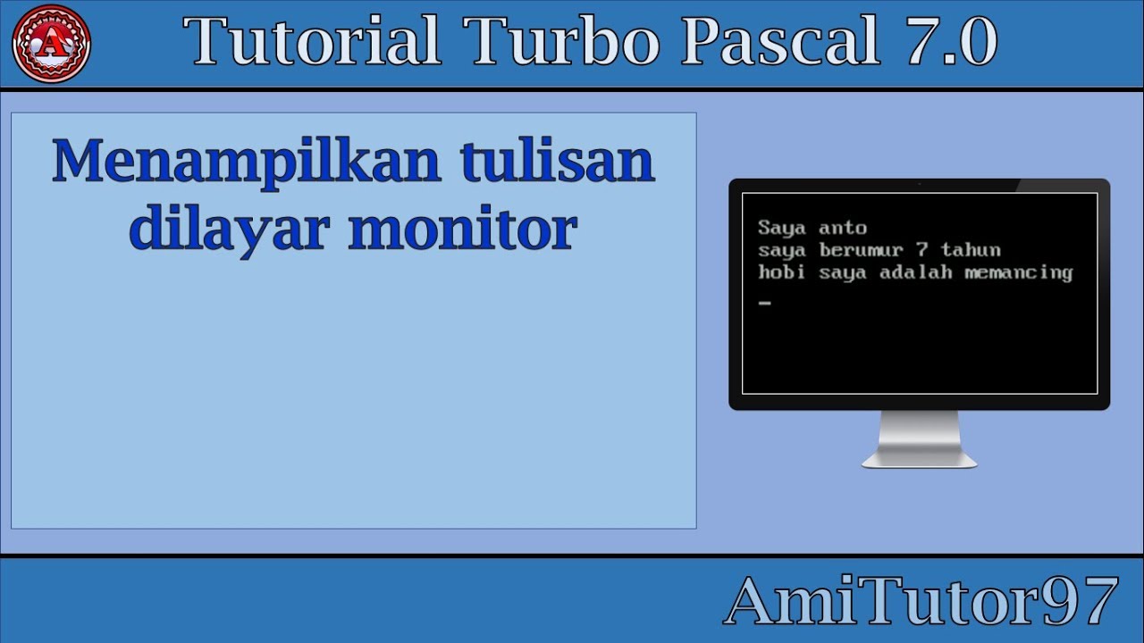 Turbo Pascal : Writeln Menampilkan Tulisan Dilayar Monitor - YouTube