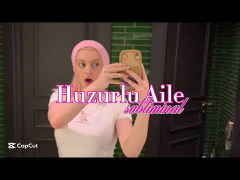 huzurlu aile subliminali | barbieniz benim 