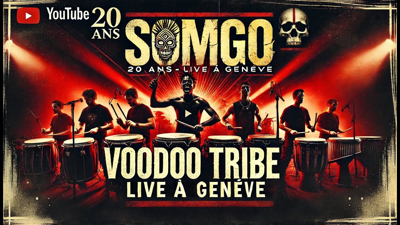 SOMOGO - 20 ans | Part 02 : VOODOO TRIBE (Live à Genève) - YouTube