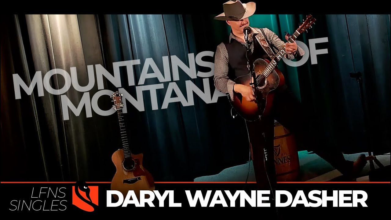 Mountains of Montana | Daryl Wayne Dasher - YouTube