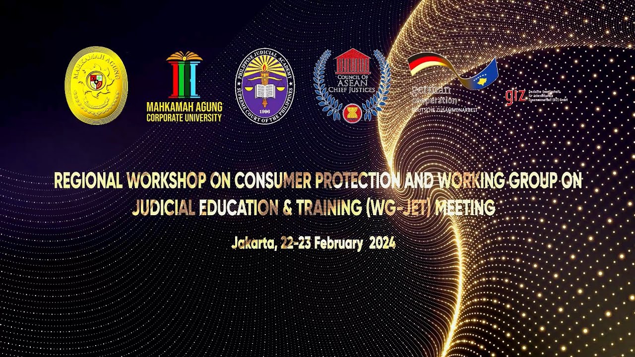 REGIONAL WORKSHOP ON CONSUMER PROTECTION & WORKING GROUP ON JUDICIAL ...
