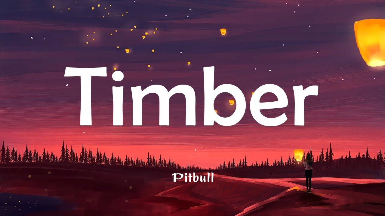 Pitbull - Timber (Lyrics) Charlie Puth, Jeremy Zucker | Top Songs Hits ...