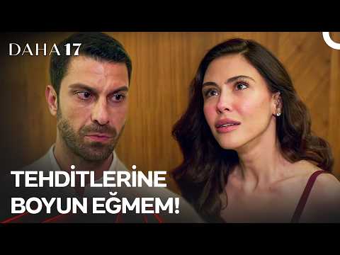 Çocuğunu Doğurmama Engel Olamazsın Hakan Akkaya! - Daha 17