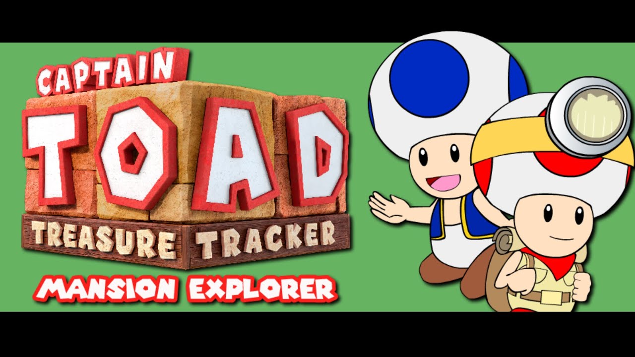 Captain Toad Treasure Tracker - Mansion Explorer - YouTube