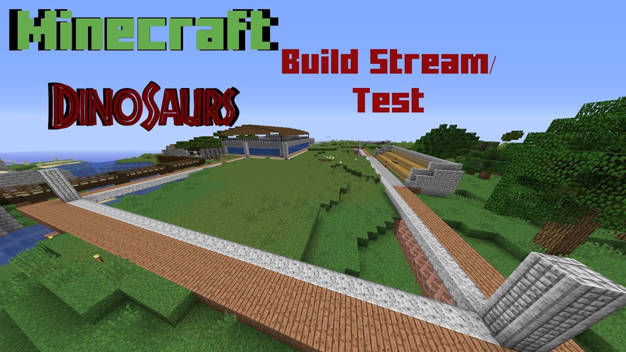 Minecraft Dinosaurs| Build/Test stream - YouTube