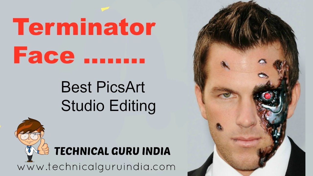 Make Terminator Face | Best PicsArt Studio !! 2017 !! - YouTube