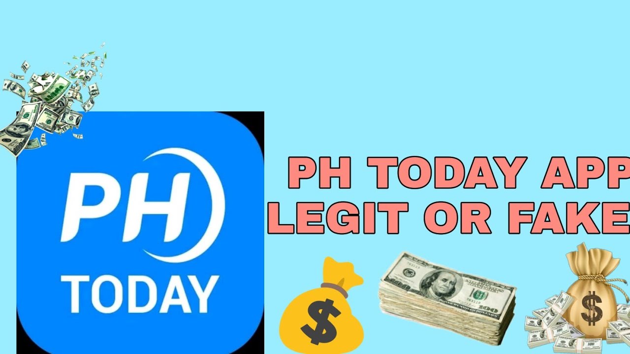 PH TODAY APP REVIEW. Philippines Today app Legit or fake? 💵💰🤑 - YouTube