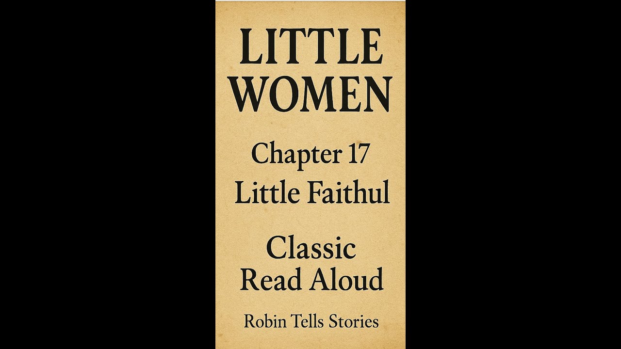 Little Women Audiobook by Louisa May Alcott Chapter 17 - YouTube