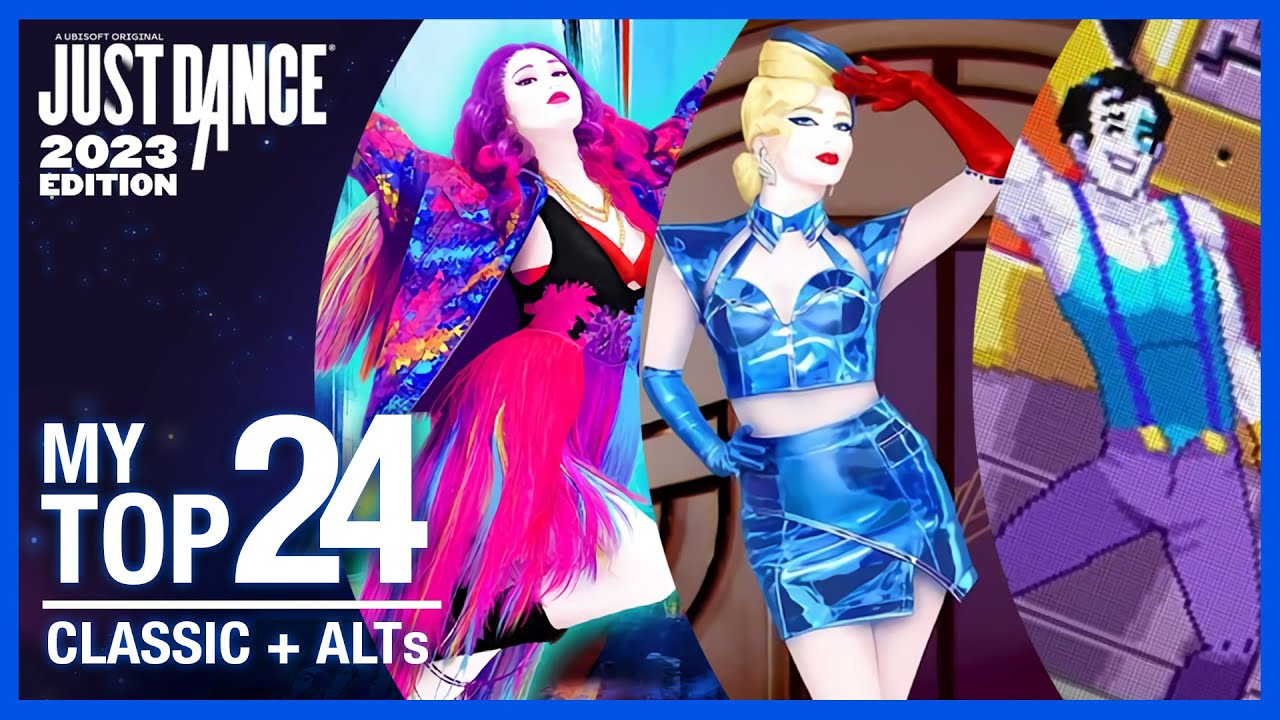 Just Dance 2023 My TOP 24 so Far With Rating Reaction To The just-dance-2023-my-top-24-so-far-with-rating-reaction-to-the