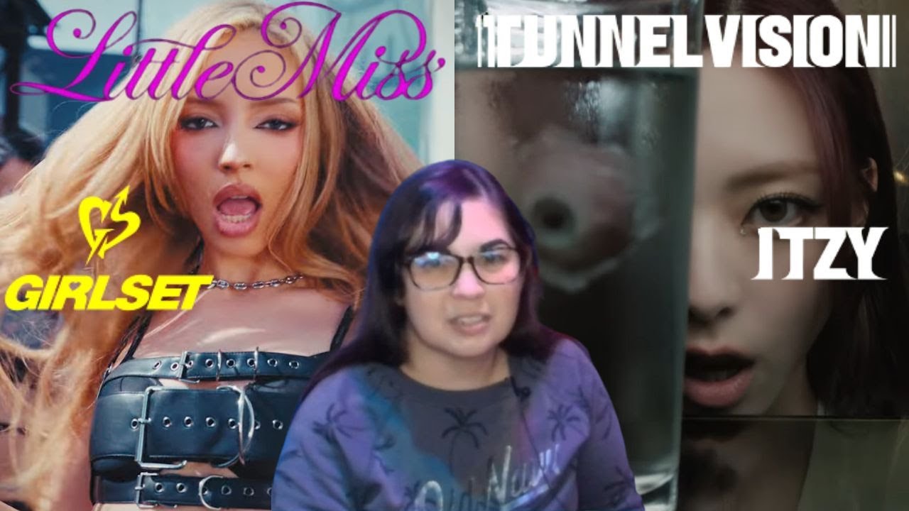 Jaime React | GIRLSET “Little Miss” Music Video &ITZY "TUNNEL VISION" M ...