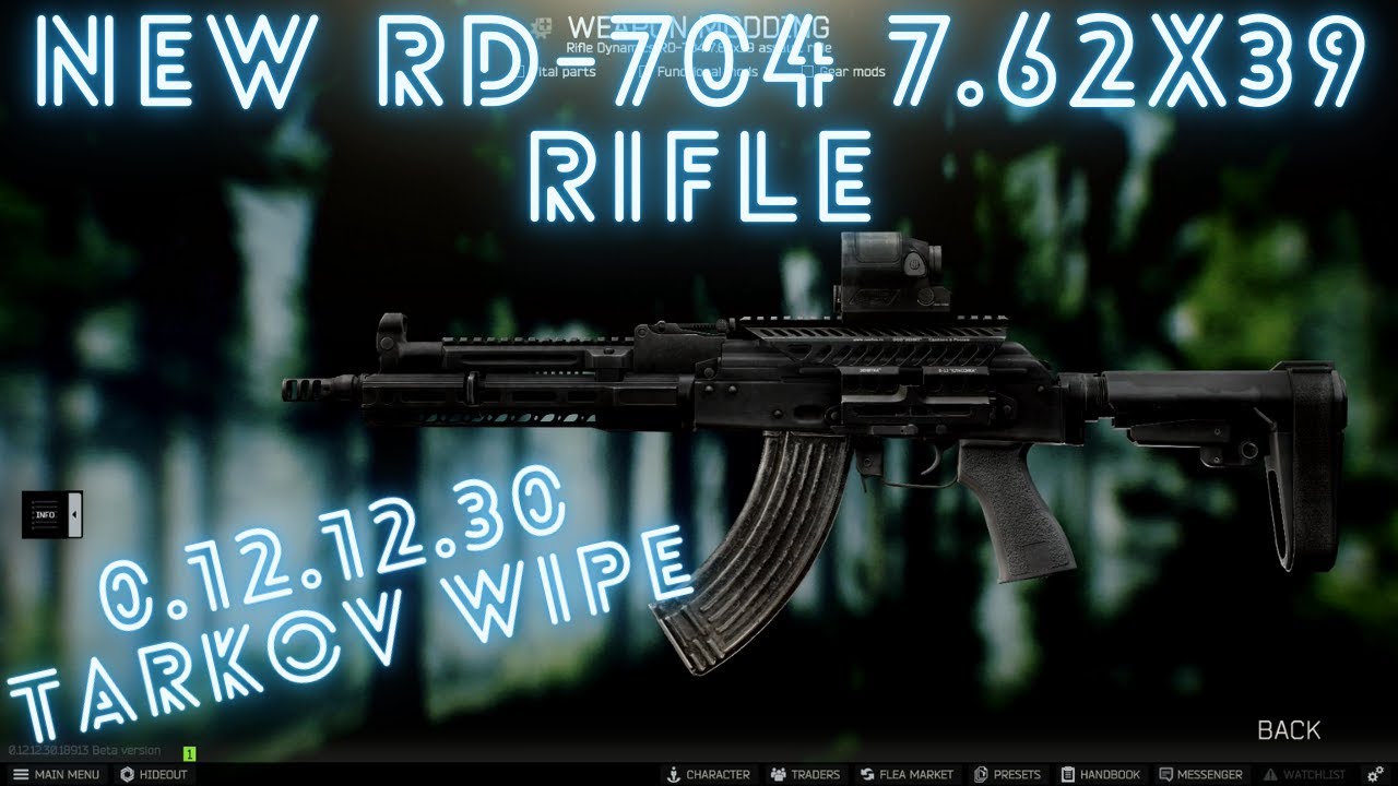 New RD-704 in Tarkov | 12.12.30 Wipe | EFT - YouTube