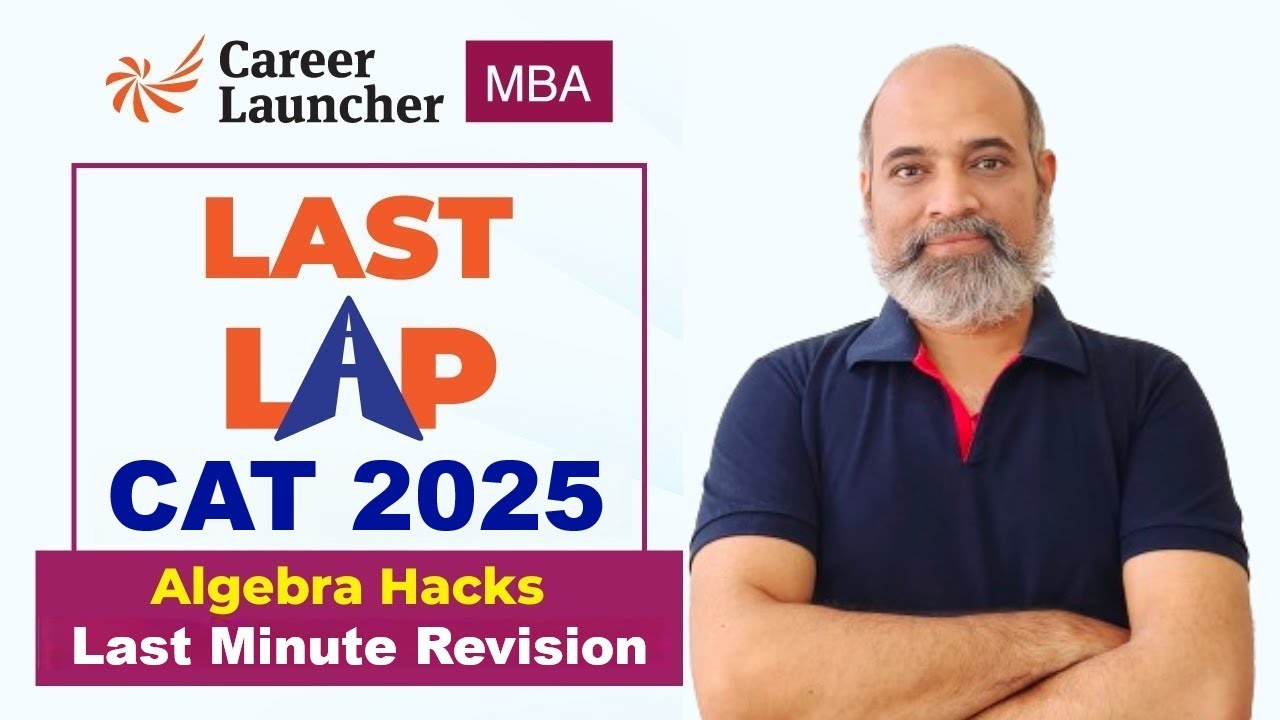 CAT Algebra Hacks - Tips and Tricks | CAT 2024 Revision Tips | CAT 2024 ...