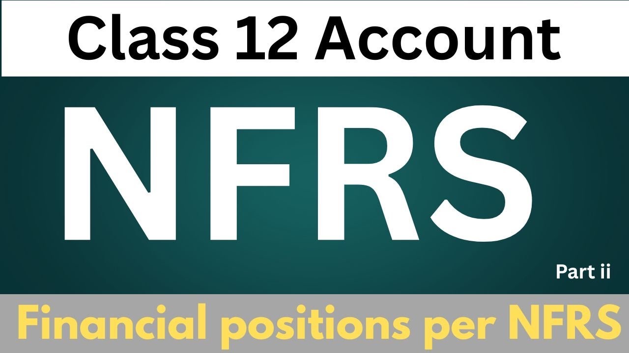 Statement of financial position as per NFRS // Balance sheet || class ...