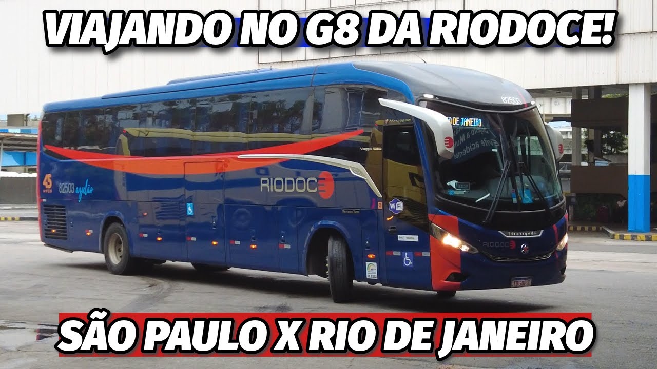 VIAJANDO com a NOVA FROTA da RIODOCE! SÃO PAULO X RIO DE JANEIRO | VIAGGIO G8 1050 - YouTube
