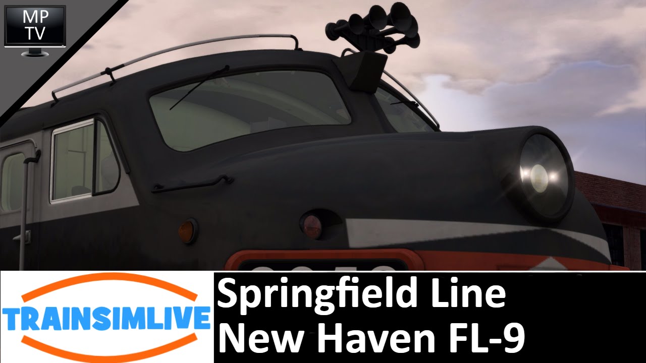 MattPlaysTV@1080P - Train Simulator - Springfield Line, New Haven FL9 ...