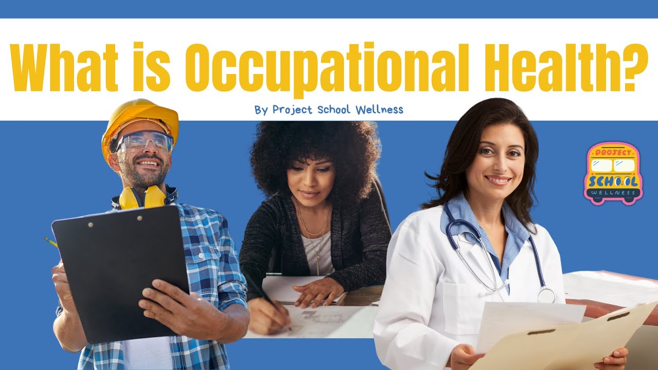 What is Occupational Health? | The Dimensions of Health | Skills-Based ...