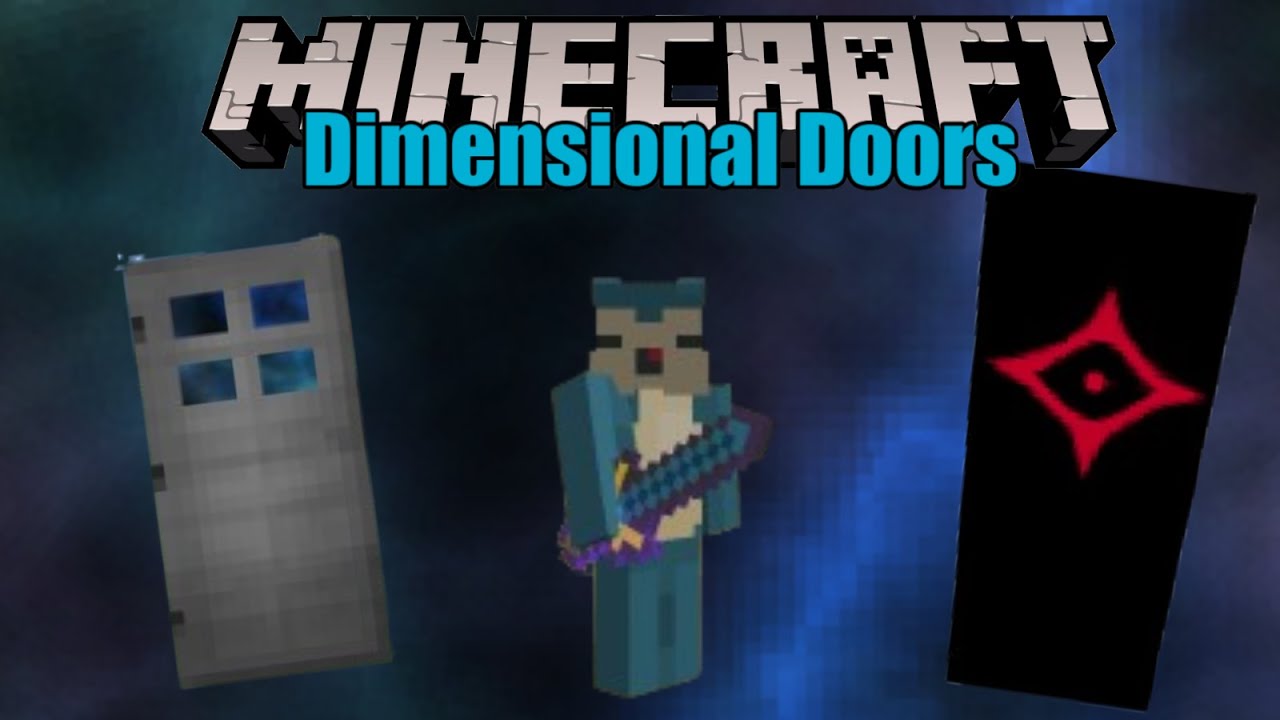 Minecraft Dimensional Doors Mod Showcase - YouTube