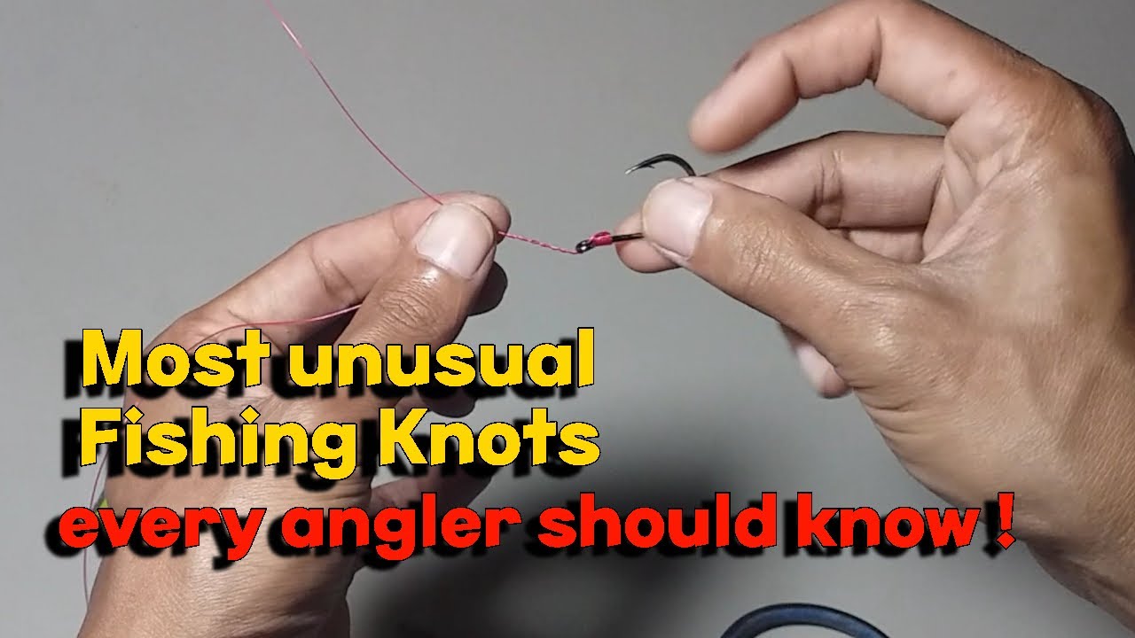 Most unusual Fishing Knots every angler should know 🎣 - YouTube