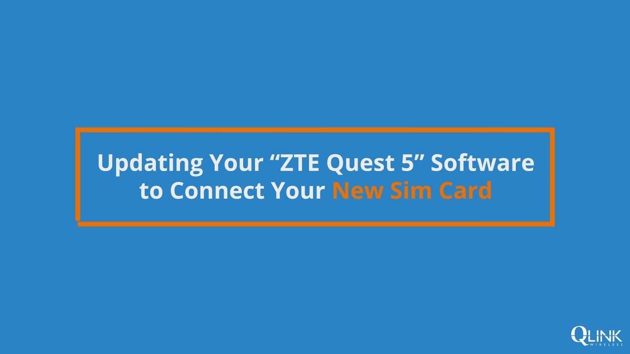 Updating your ZTE Quest 5 Software to Connect Your New SIM Card | # ...